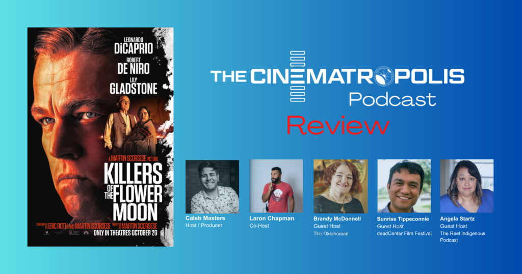 Killers of the Flower Moon Review - The Cinematic Schematic – The ...